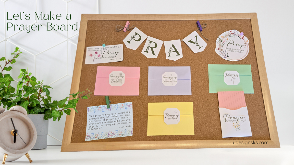 Organize Your Prayer Life with a Prayer Board – J.U. Designs