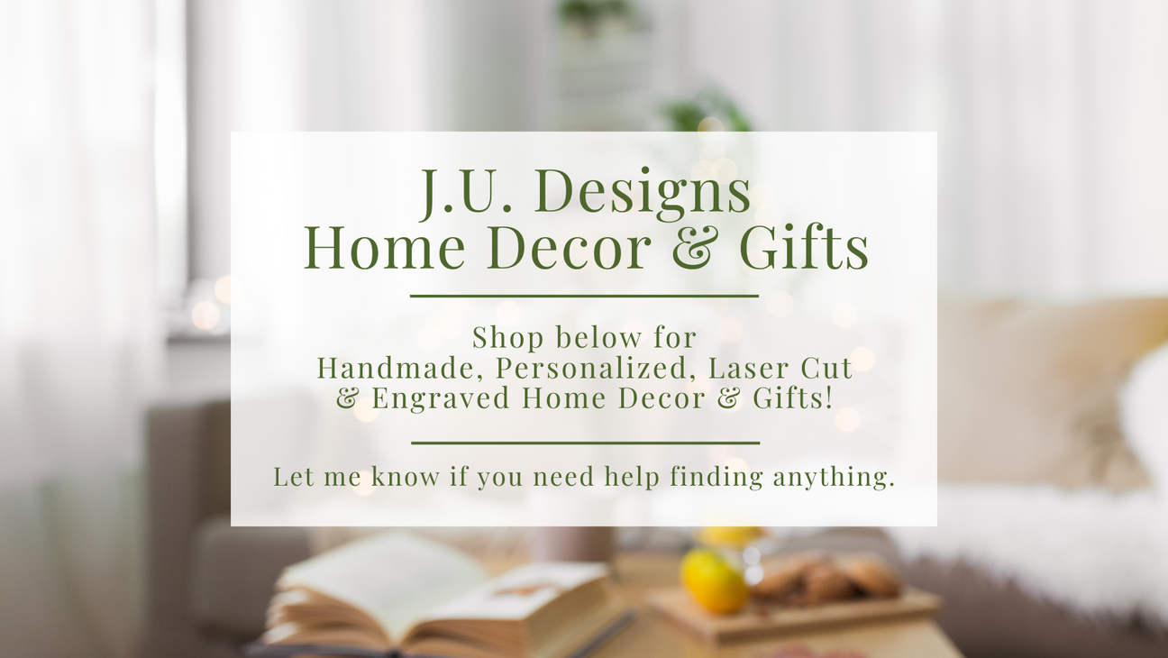 J.U. Designs - Creative Designer, Home Decor and Gifts Creator